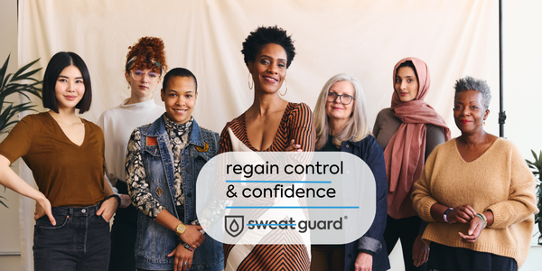 Menopausal Sweating: regain control and confidence with Sweat Guard ...